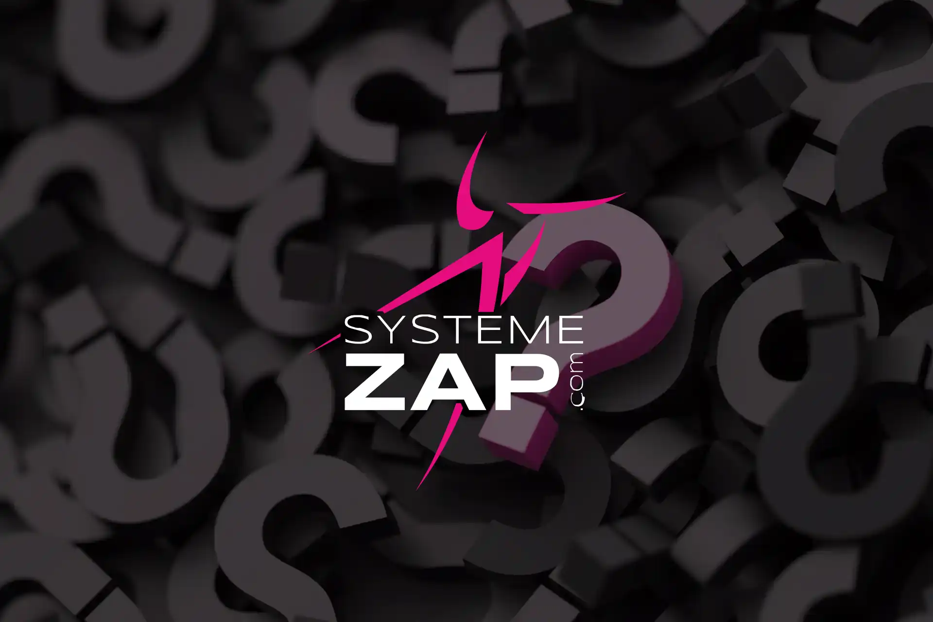 FAQ - Système ZAP